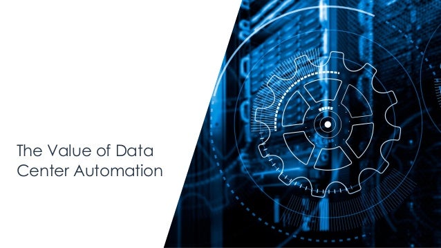 The Future of Data Center Network Automation | PPT