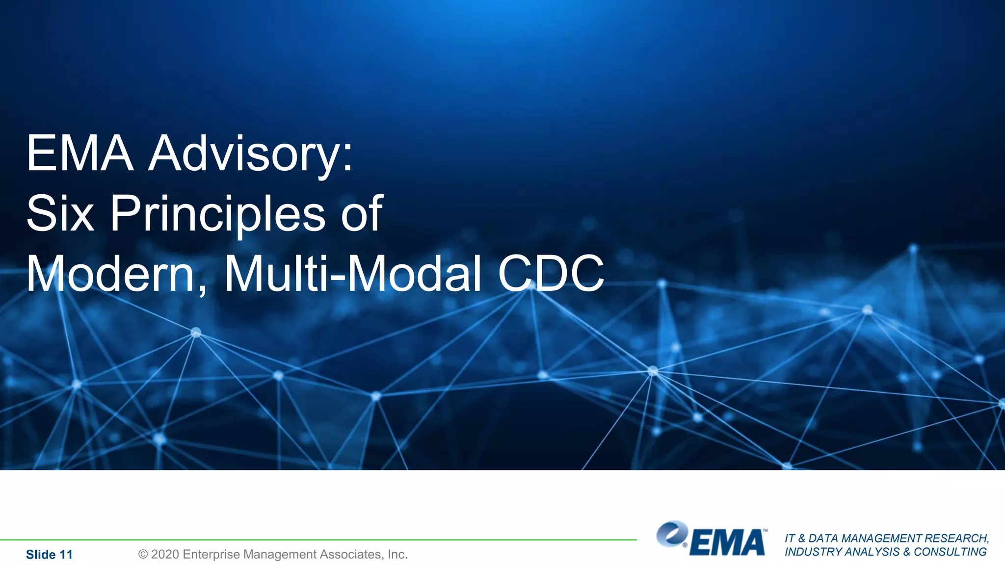 6 Principles of Modern Change Data Capture: How to Build Fast, Agile, Reliable Data Pipelines | PPT