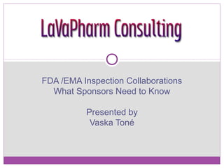 Ema fda joint inspections | PPT
