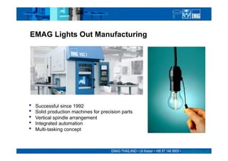 EMAG: Lights Out Manufacturing Presentation | PDF