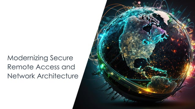 Modernizing Network Engineering and Operations in the Era of Hybrid and Remote Work | PPT