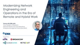 Modernizing Network Engineering for Remote and Hybrid Work | PPT