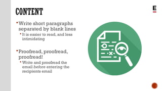 Email - Etiquite - clear email write how | PPTX