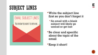 Email - Etiquite - clear email write how | PPTX