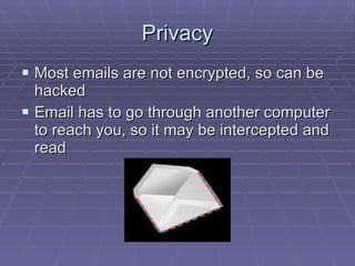 Email privacy issues and Netiquette | PPT | Email | Internet