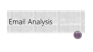 Email Analysis | PPTX