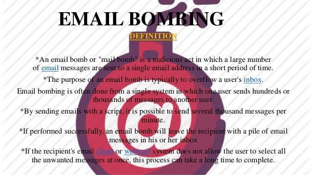 Email bombing