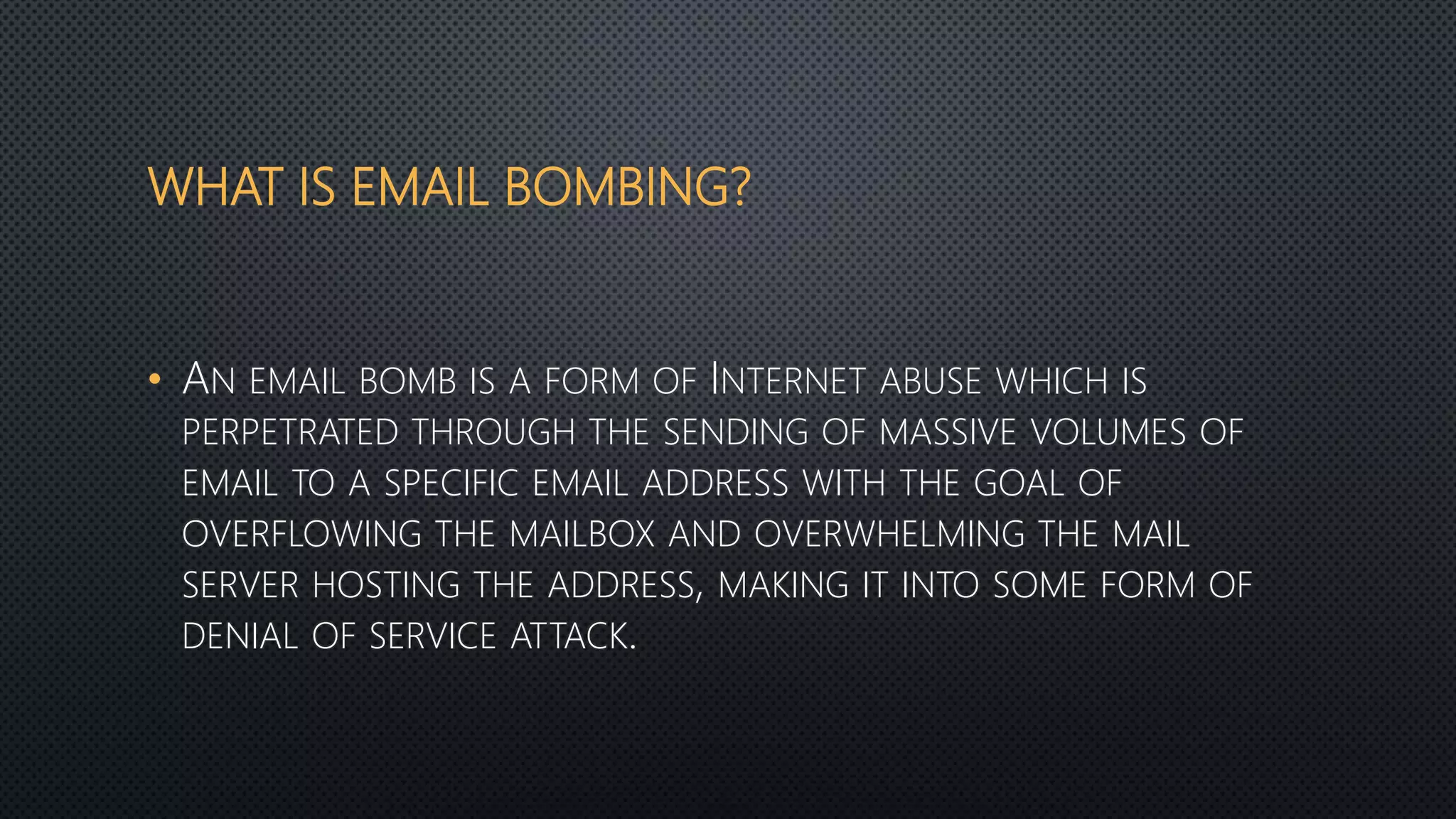 Email bombing | PPTX
