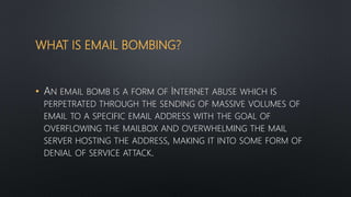 Email Bombing