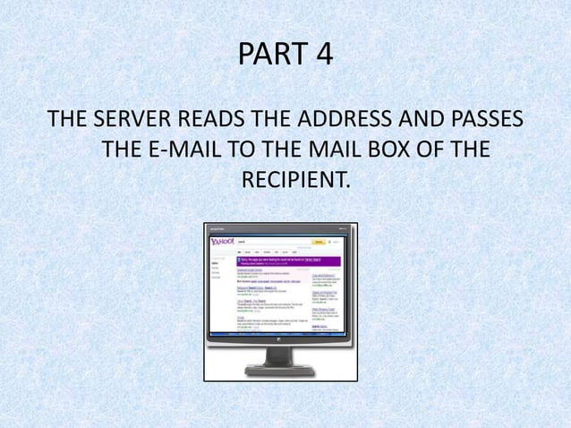 how is an e-mail delivered | PPT