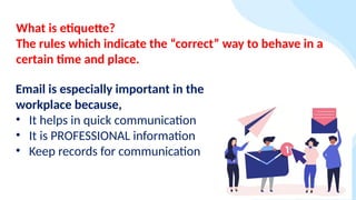 Email Etiquette. Clear, professional msg | PPT | Free Download