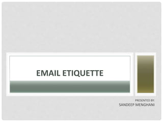 E mail etiquette | PPT