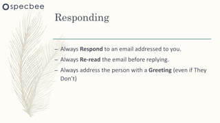 Email Etiquette Share - How to Improve Business Email Writing Skills | PPTX