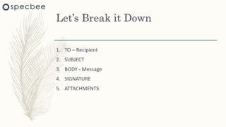 Email Etiquette Share - How to Improve Business Email Writing Skills | PPTX