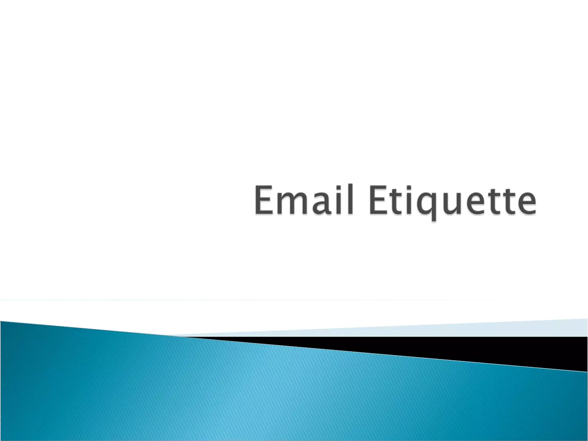 Presentation on Email Etiquette | PPT