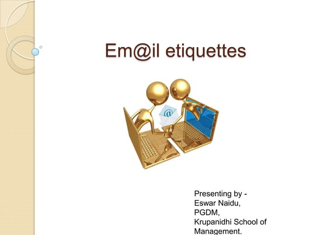 Email etiquettes for presentations.. | PPTX