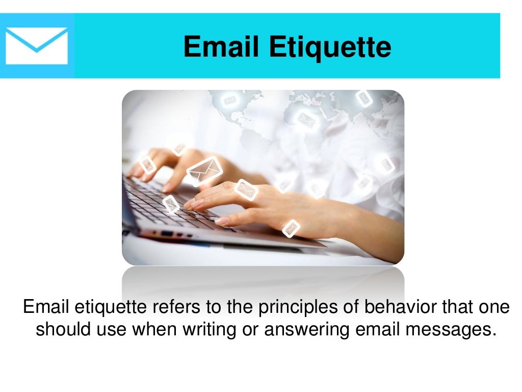 Email Etiquette