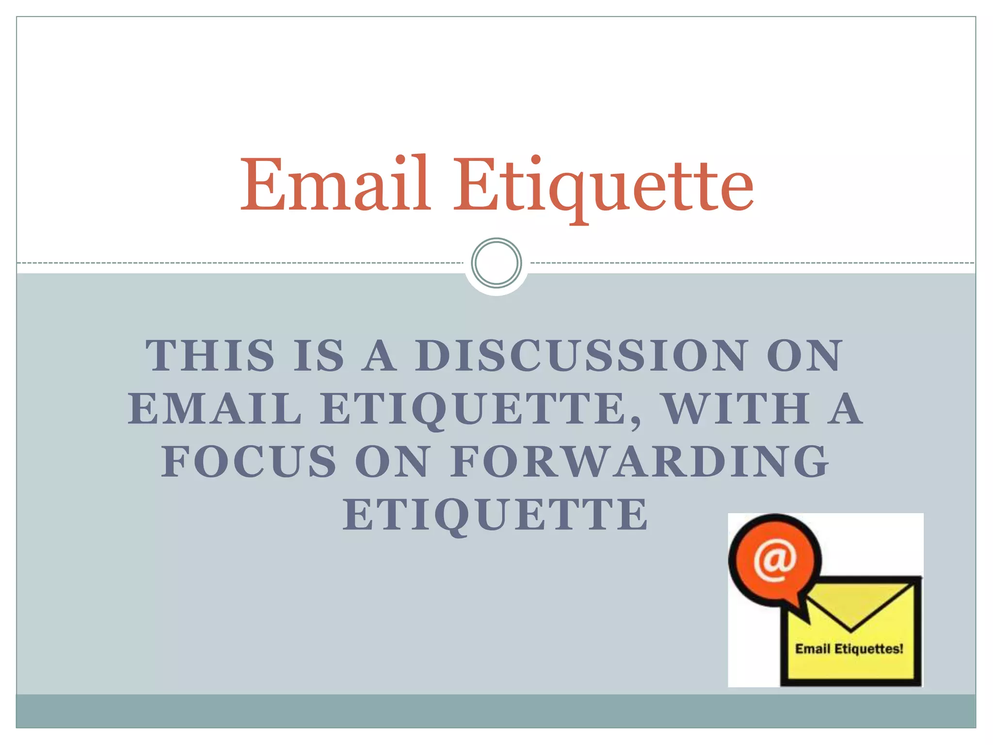 Emailing Etiquettes.pptx