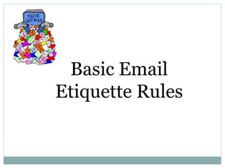 Emailing Etiquettes.pptx