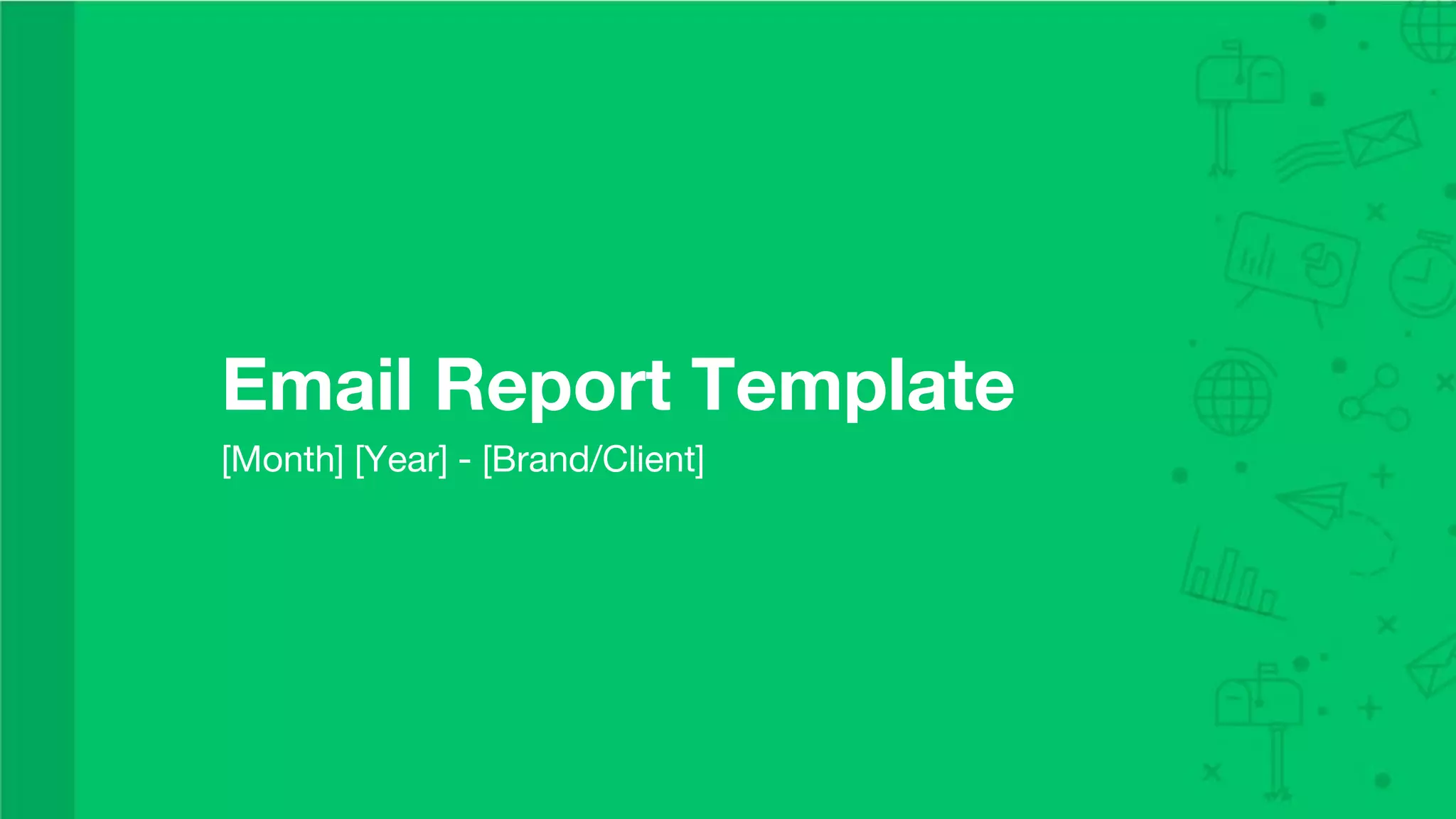 Email Marketing Report Template | PPTX