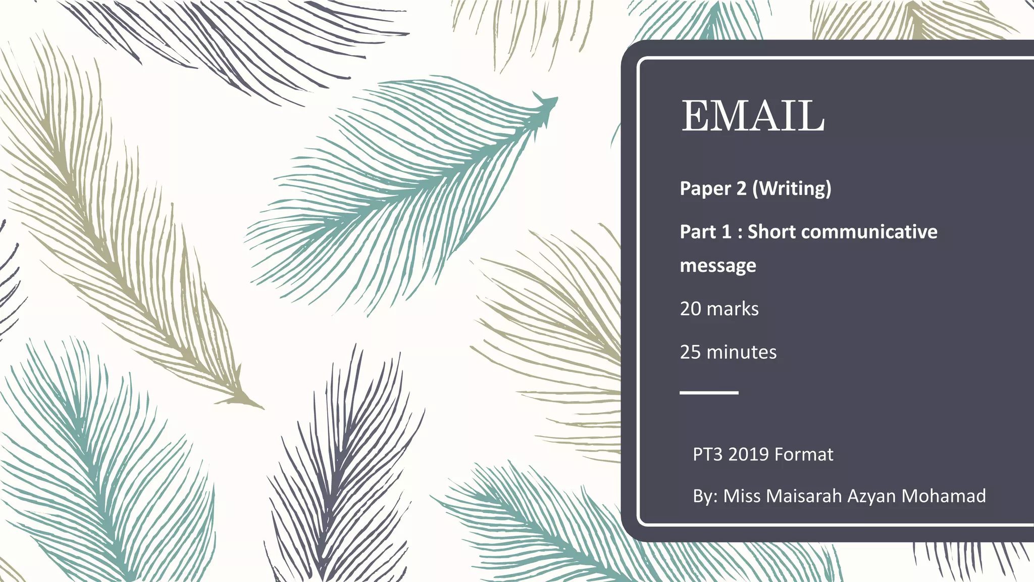 Writing an email (PT3 Latest Format) | PPTX