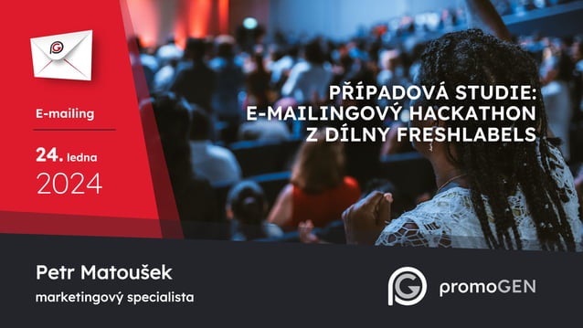 E-mail Restart 2024: Petr Matoušek - Případová studie: E-mailingový hackathon z dílny ...