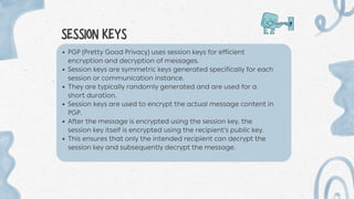 Email Security Pretty Good Privacy (PGP),Services Provided by PGP.pdf