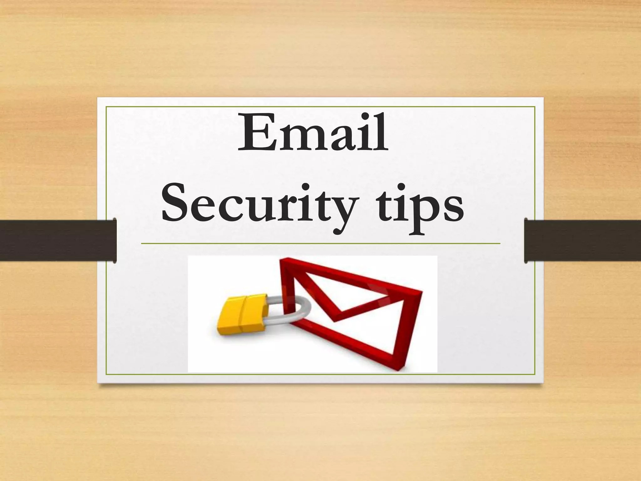 Email Security Tips | PPTX