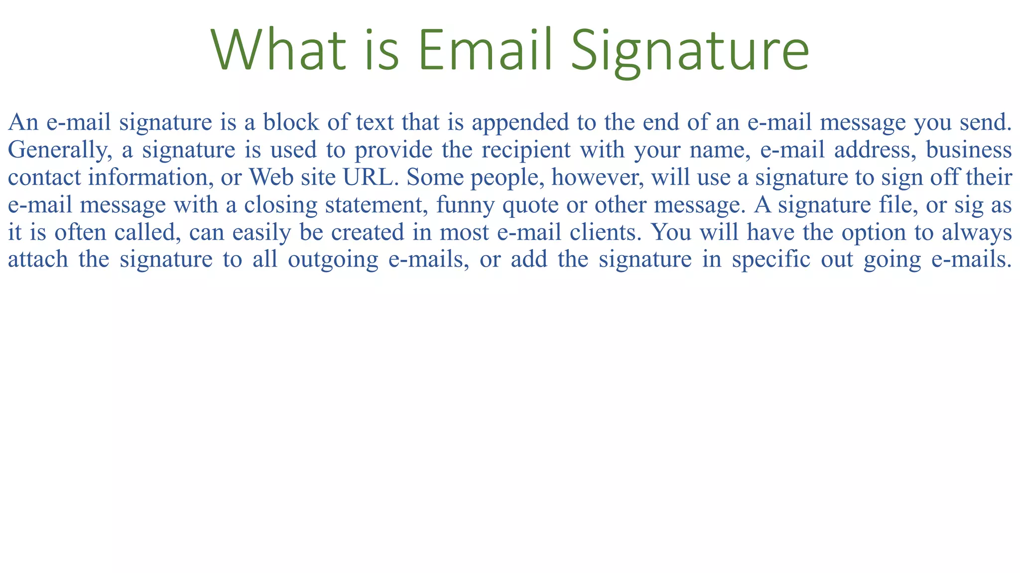 Email signature and It's necessary | PPTX