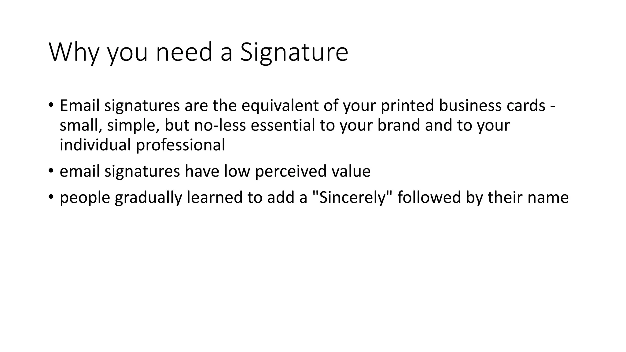 Email signature and It's necessary | PPTX
