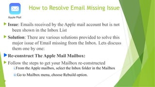 Emails missing from apple mail | PPT