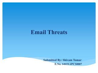 Email threats | PPTX