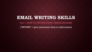 Email writing skills.part1.how to inform.pptx