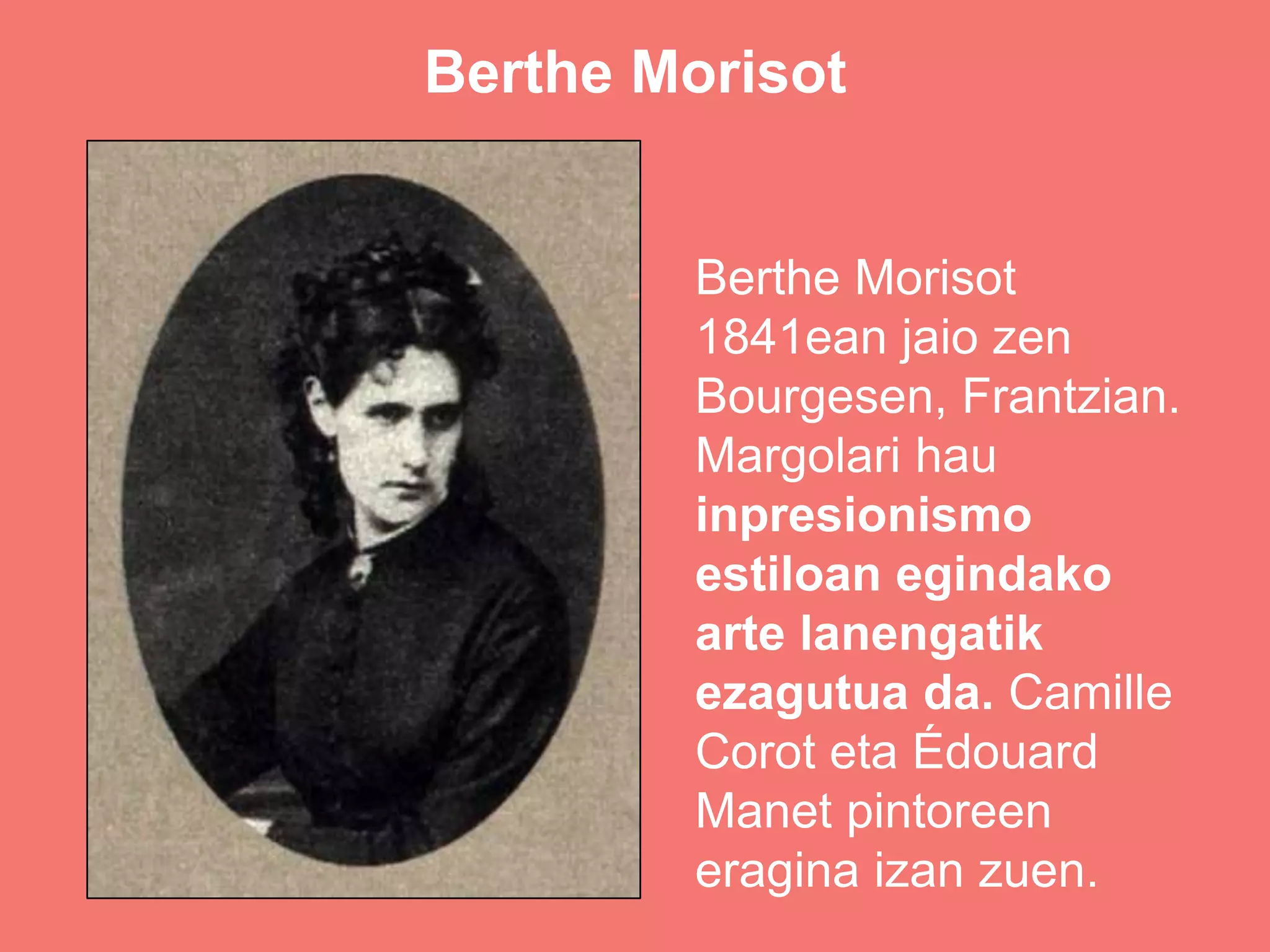 Emakume artistak Berthe Morisot | PPT