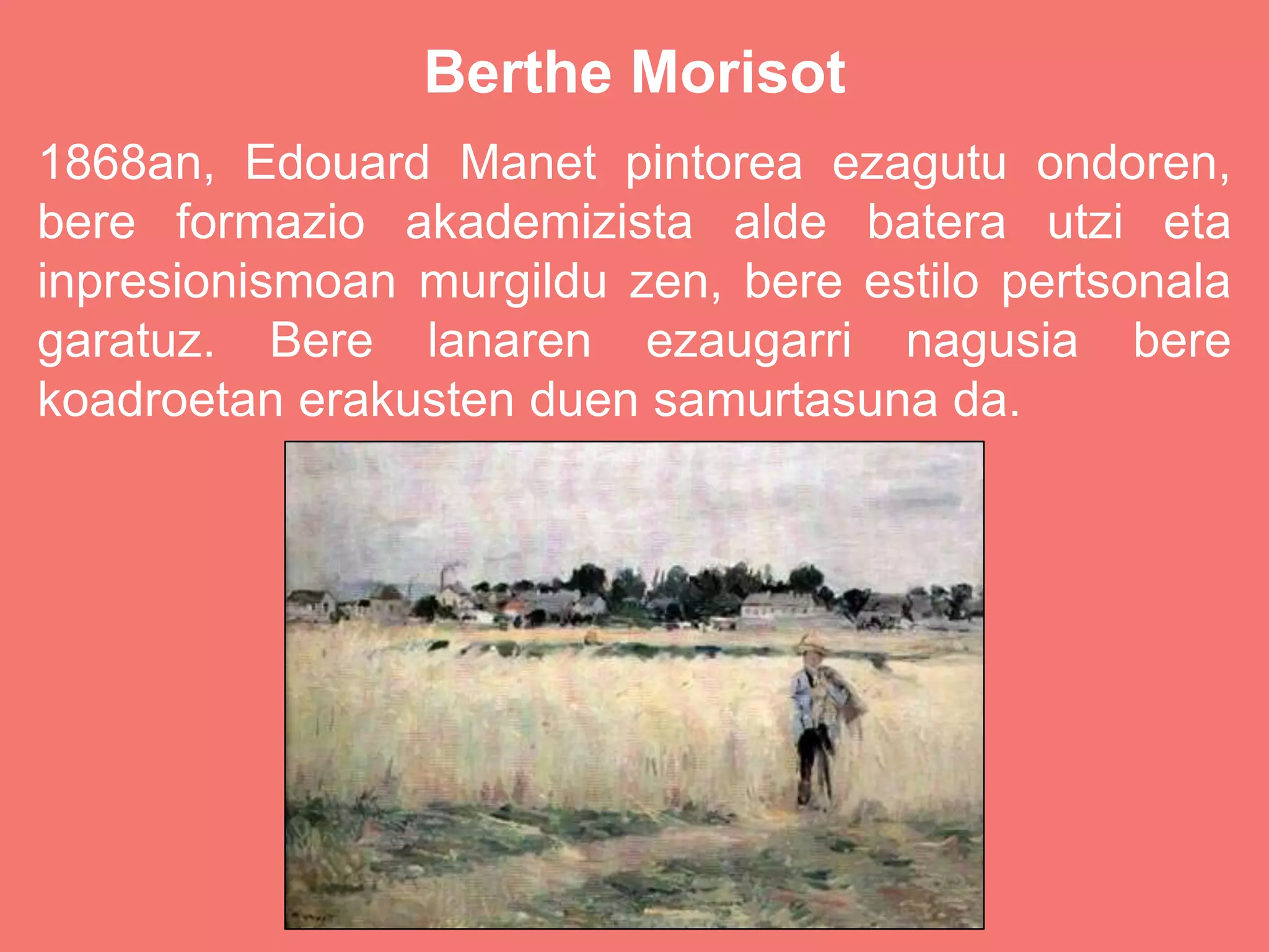 Emakume artistak Berthe Morisot | PPT