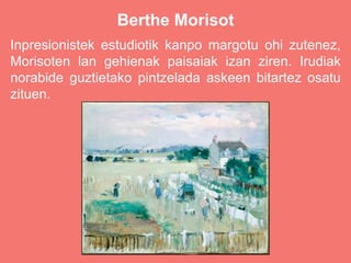 Emakume artistak Berthe Morisot | PPTX