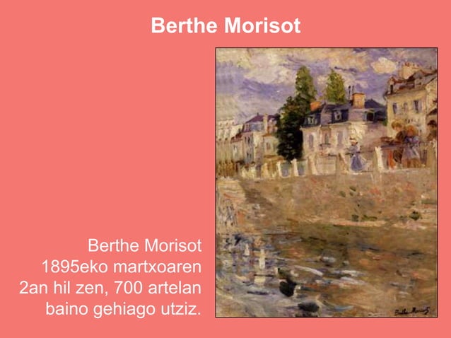 Emakume artistak Berthe Morisot | PPT