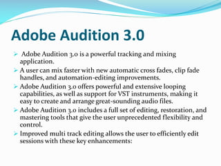 Adobe Audition 3.0 | PPTX | Digital Audio | Computer Software and ...