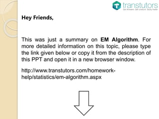Em Algorithm | Statistics | PPTX