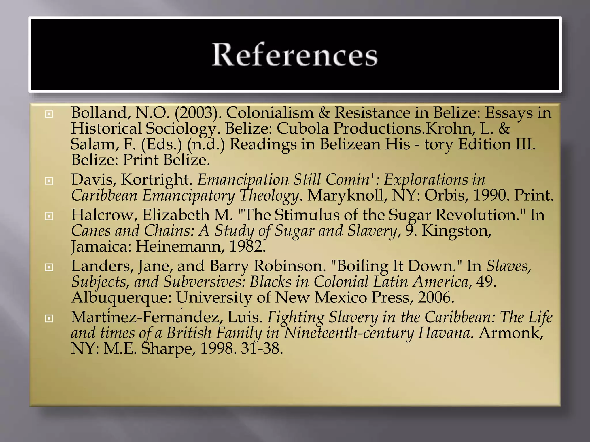Slavery and Emancipation in Belize and the Caribbean | PPTX