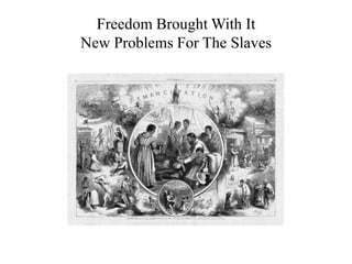 Emancipation & Reconstruction | PPTX