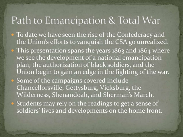Emancipation Proclamation to Total War | PPT