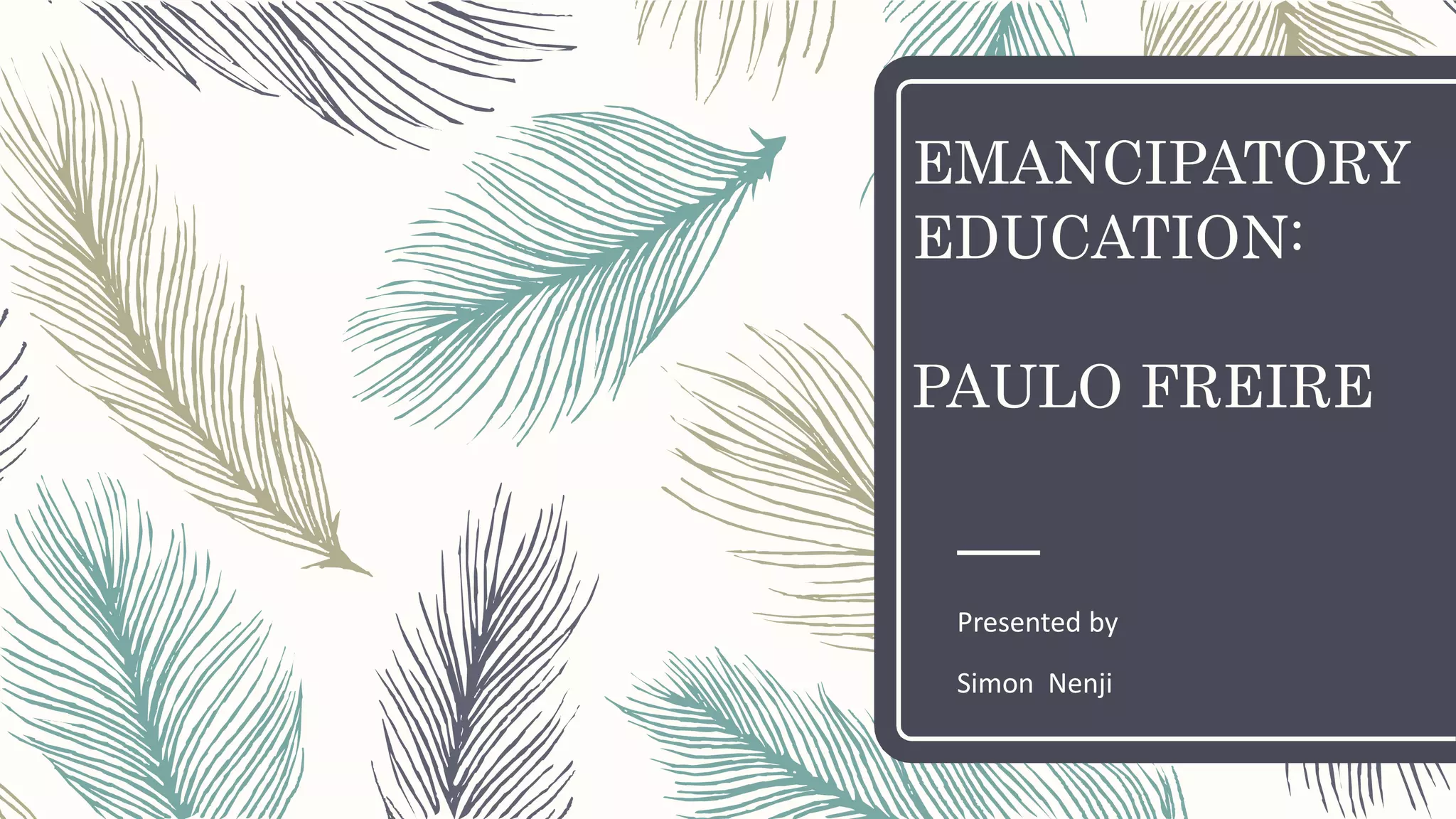 Emancipatory education[6012] (4) | PPTX