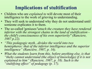 Emancipatory Pedagogy Jaques Ranciere 1987.pptx