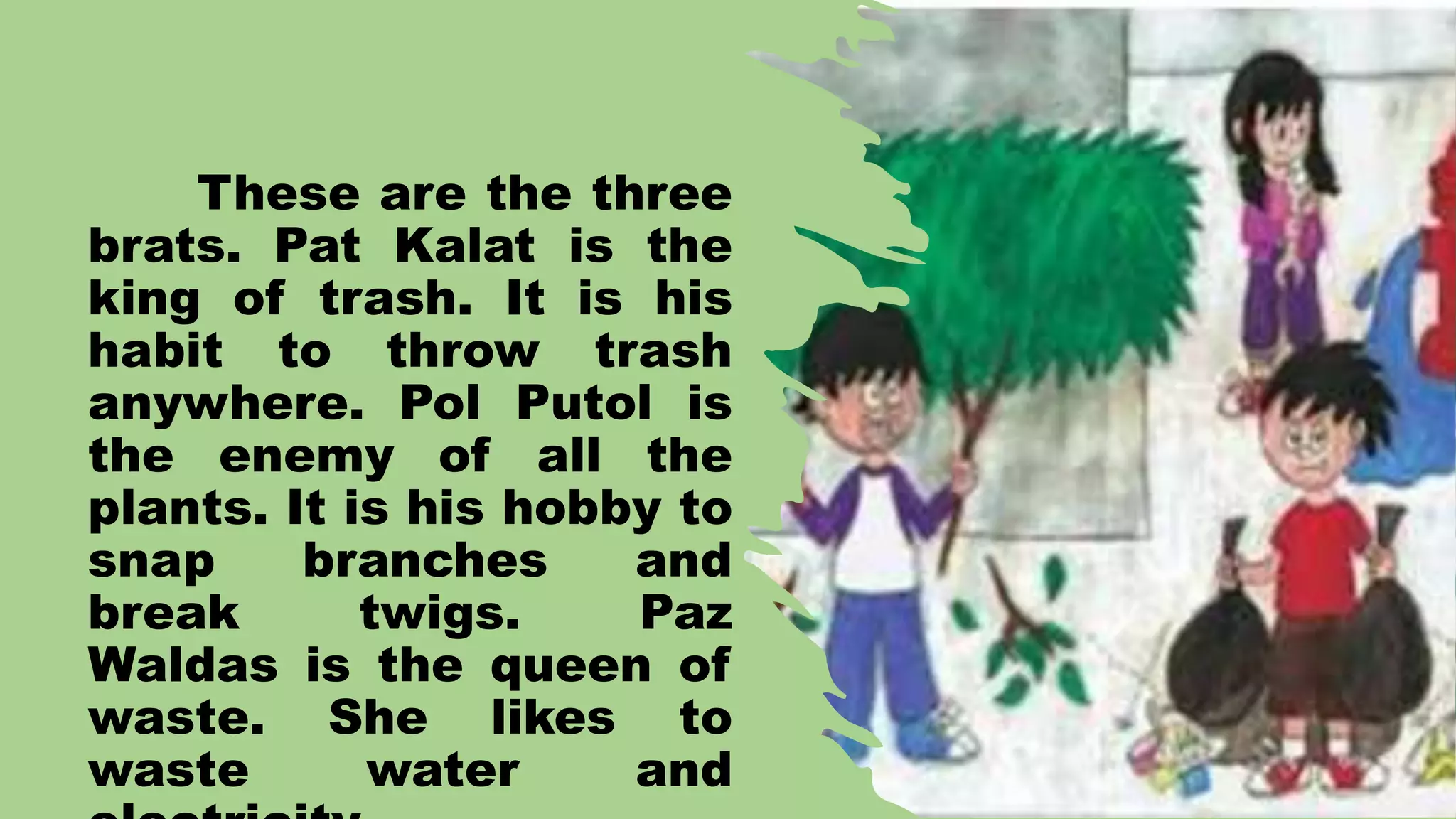 Emang, the enchantress and the three brats.pptx