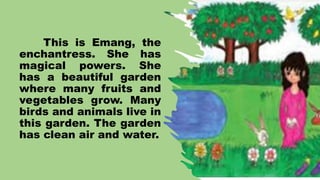 Emang, the enchantress and the three brats.pptx