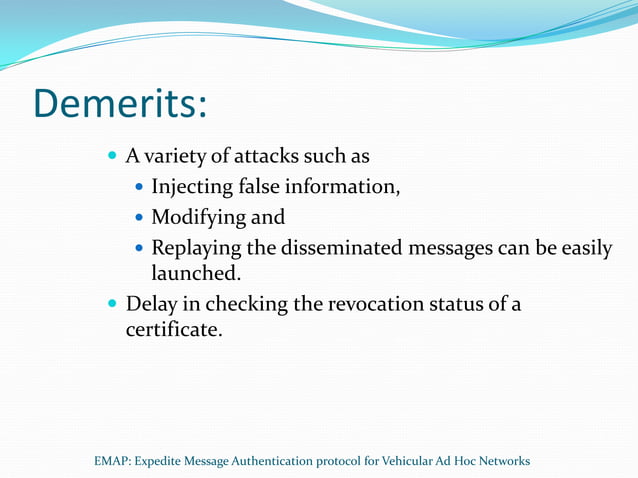 Emap expedite message authentication protocol for vehicular ad hoc ...