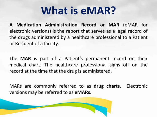 eMAR Explained | PPTX