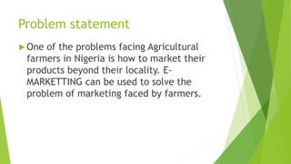 E-MARKETING FOR AGRICULTURAL ENTREPRENEURS | PPTX