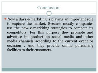 E marketing ppt | PPT | Marketing and Advertising | Business
